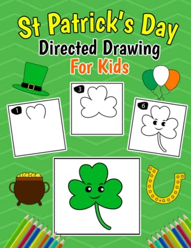 St Patrick's Day Directed Drawing For Kids: Step By Step How To Draw ...