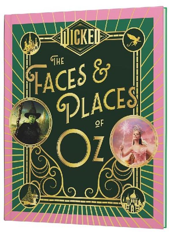 Wicked: The Faces & Places of Oz gebraucht kaufen