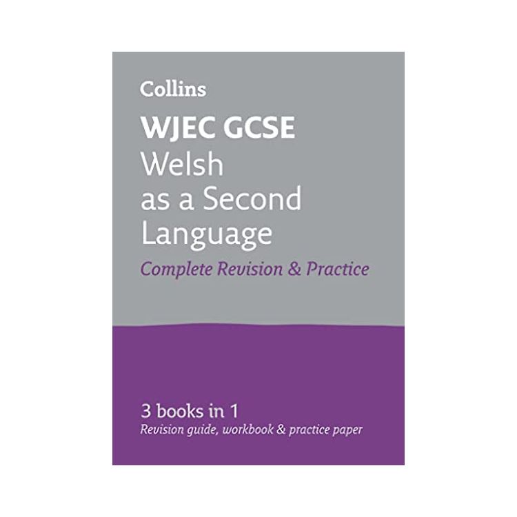 Collins GCSE Revision and Practice: New Curriculum - Wjec GCSE Welsh as ...