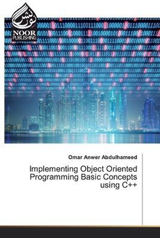 Implementing Object Oriented Programming Basic Concepts using C++ ...