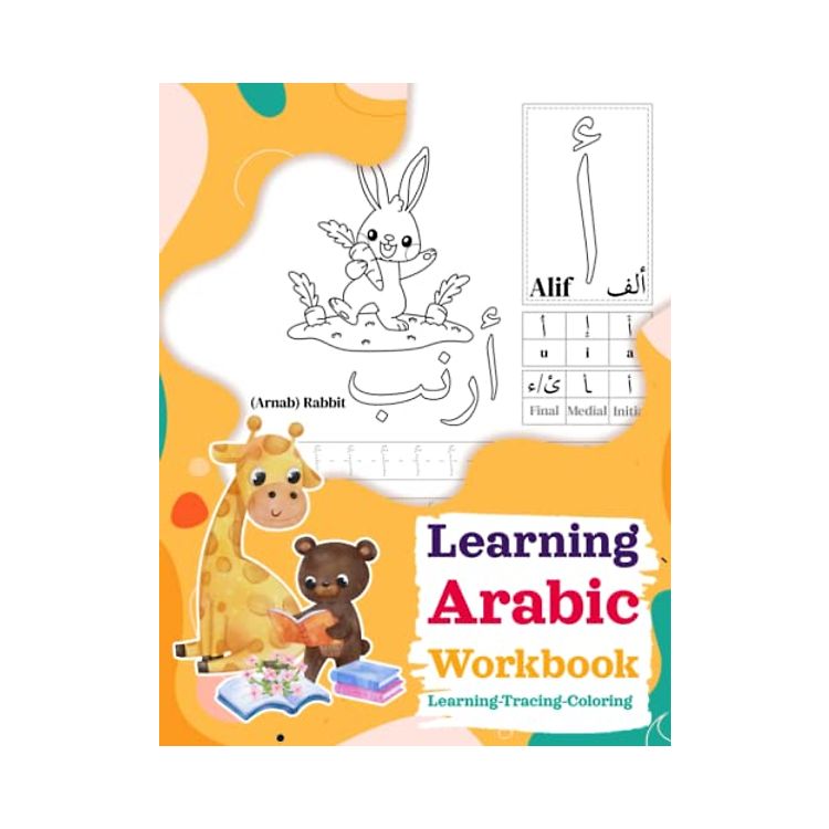 Learning Arabic Workbook For Kids & Beginners: Arabic Alphabet ...