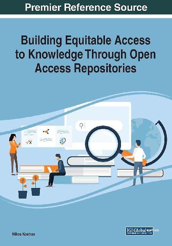 Building Equitable Access to Knowledge Through Open Access Repositories ...