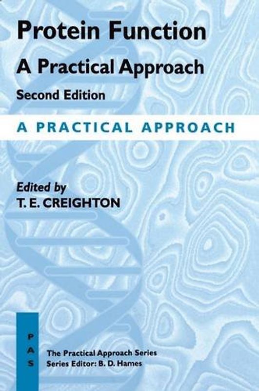 Protein Function : A Practical Approach: A Practical Approach ...