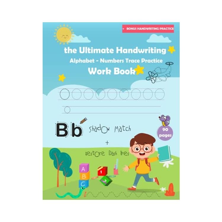 the Ultimate Handwriting Alphabet & Numbers Trace Practice: : "Fun with ...
