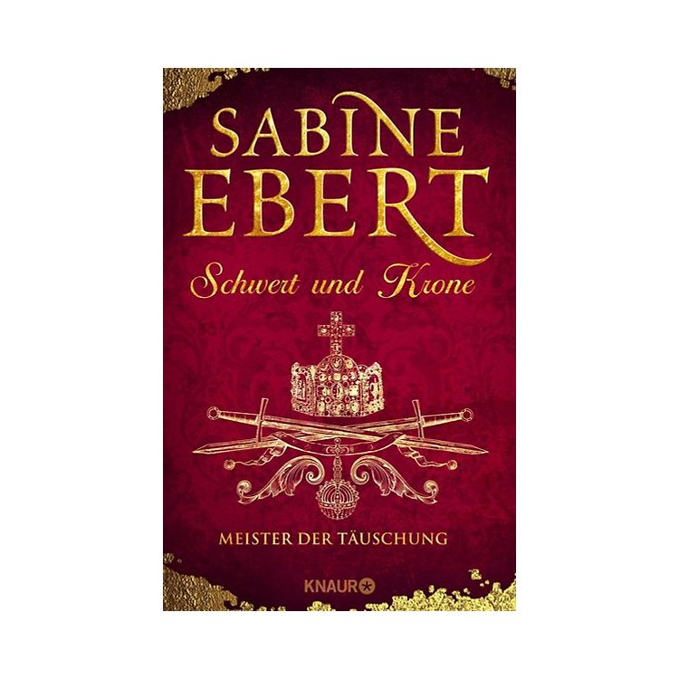 Schwert und Krone - Meister der Täuschung gebraucht kaufen