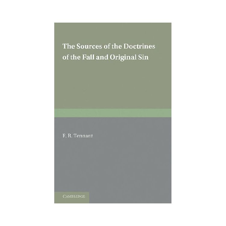 The Sources of the Doctrines of the Fall and Original Sin gebraucht kaufen