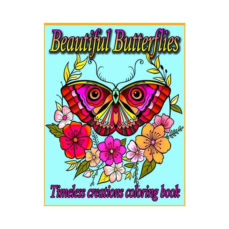 Timeless Creations Beautiful Butterflies Coloring Book: Butterflies ...
