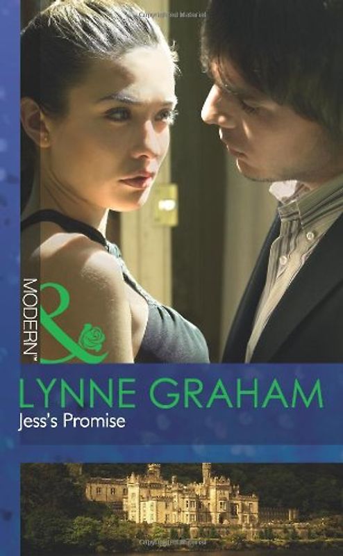 Jess's Promise. Lynne Graham (Mills & Boon Modern) - Lynne Graham ...