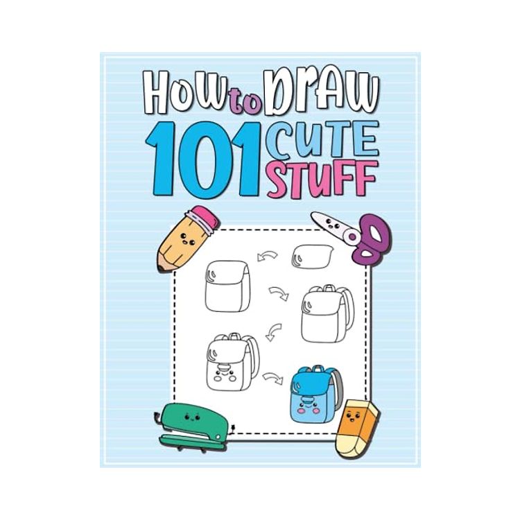 How To Draw 101 Cute Stuff For Kids: Learn To Draw fruit, food, animals ...