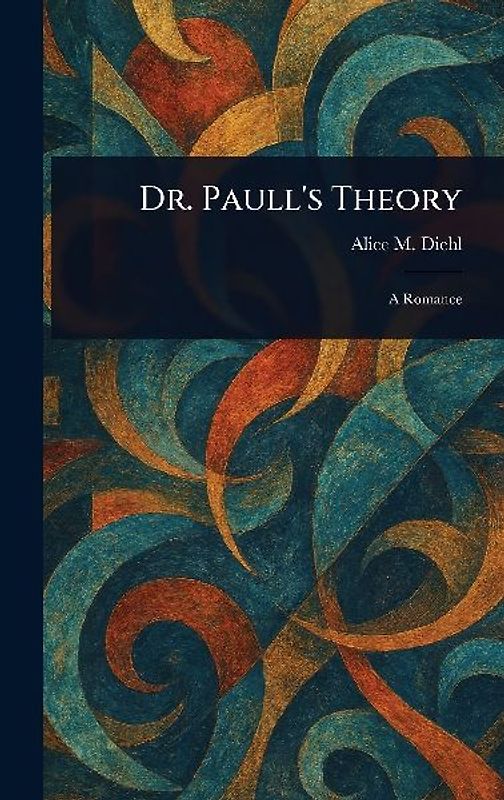 Dr. Paull's Theory gebraucht kaufen