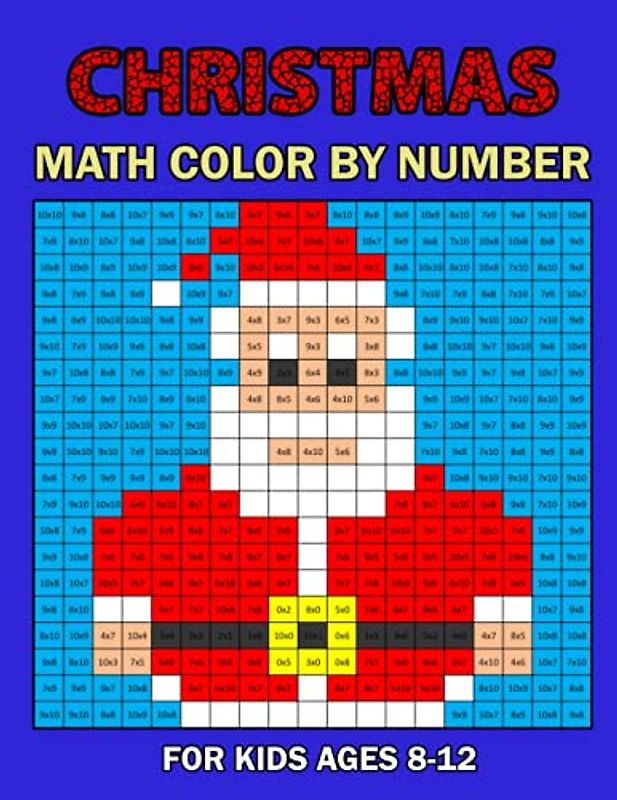 Christmas Math Color by Number for Kids Ages 8-12: Coloring Activity ...