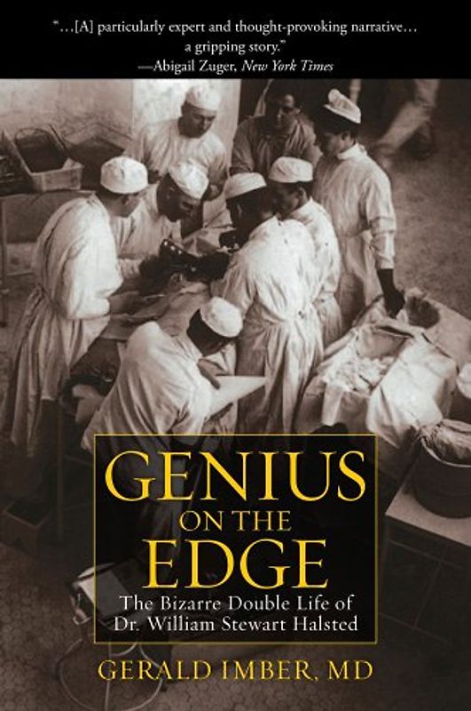 Genius on the Edge: The Bizarre Double Life of Dr. William Stewart ...