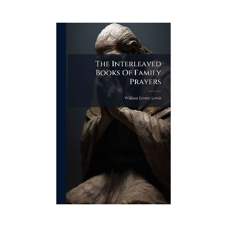 The Interleaved Books Of Family Prayers gebraucht kaufen
