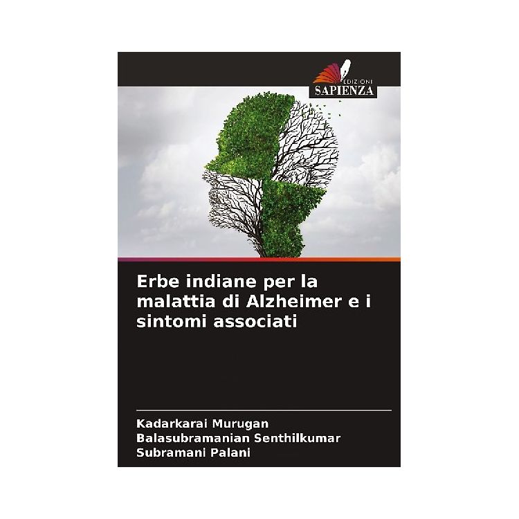Erbe indiane per la malattia di Alzheimer e i sintomi associati ...