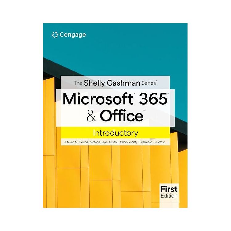 The Shelly Cashman Series Microsoft 365 & Office Introductory gebraucht ...