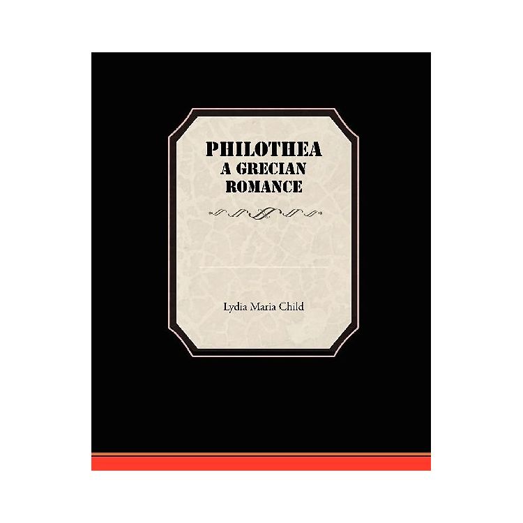 Philothea a Grecian Romance gebraucht kaufen