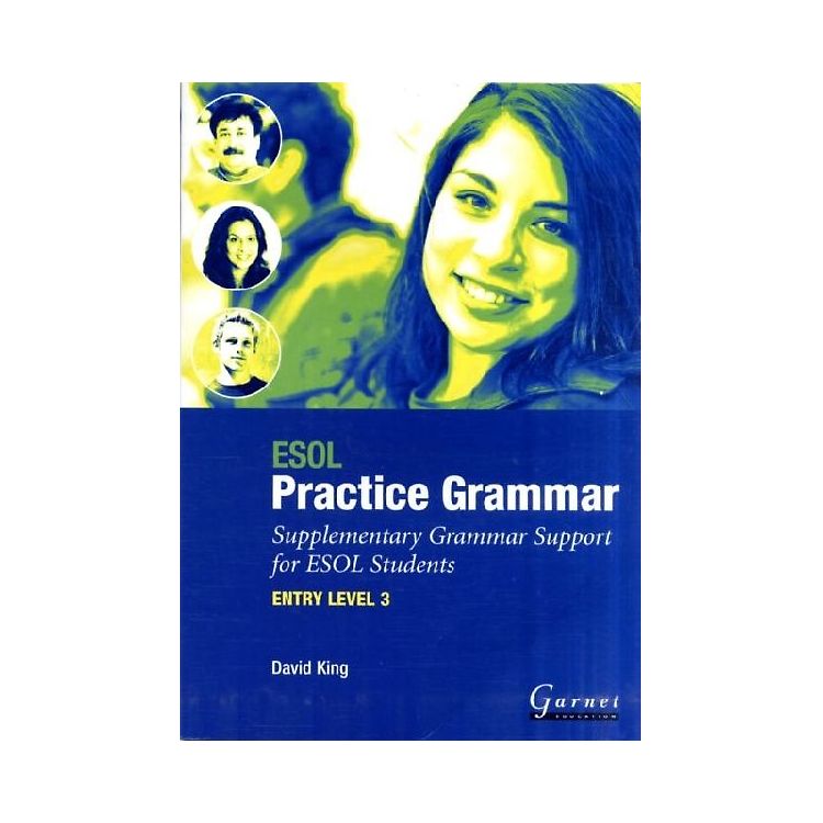 ESOL Practice Grammar - Entry Level 3 - Supplimentary Grammer Support ...