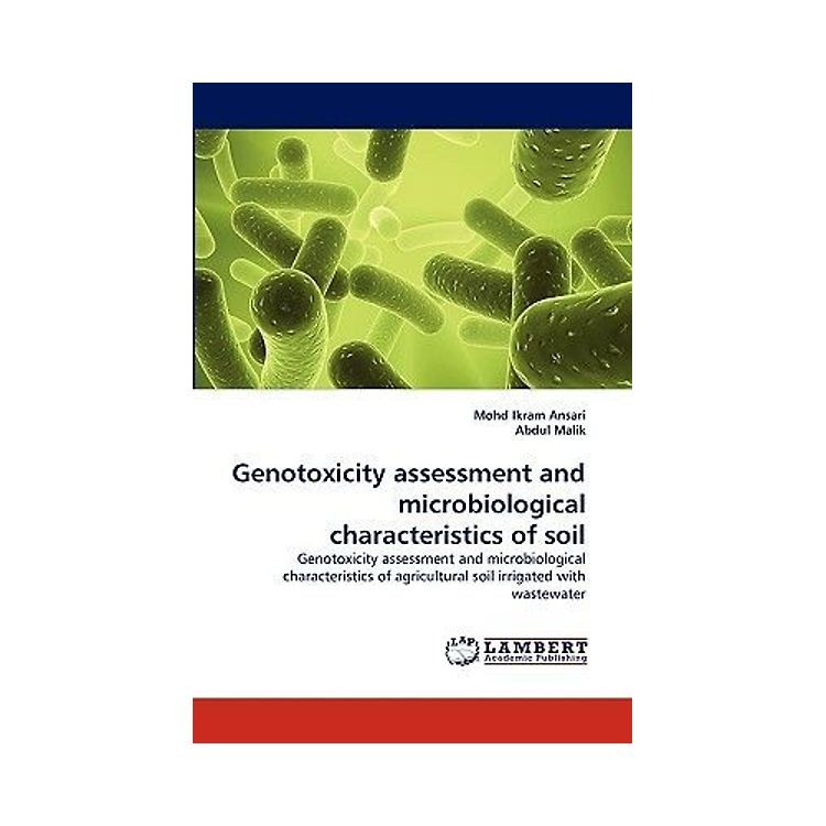 Genotoxicity assessment and microbiological characteristics of soil ...