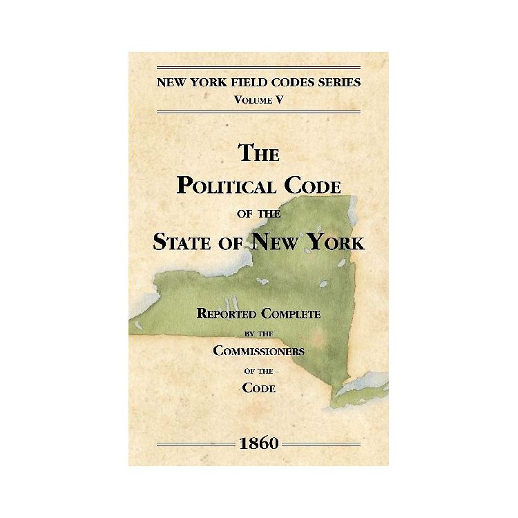 The Political Code of the State of New York gebraucht kaufen