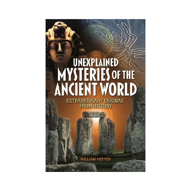 Unexplained Mysteries of the Ancient World gebraucht kaufen
