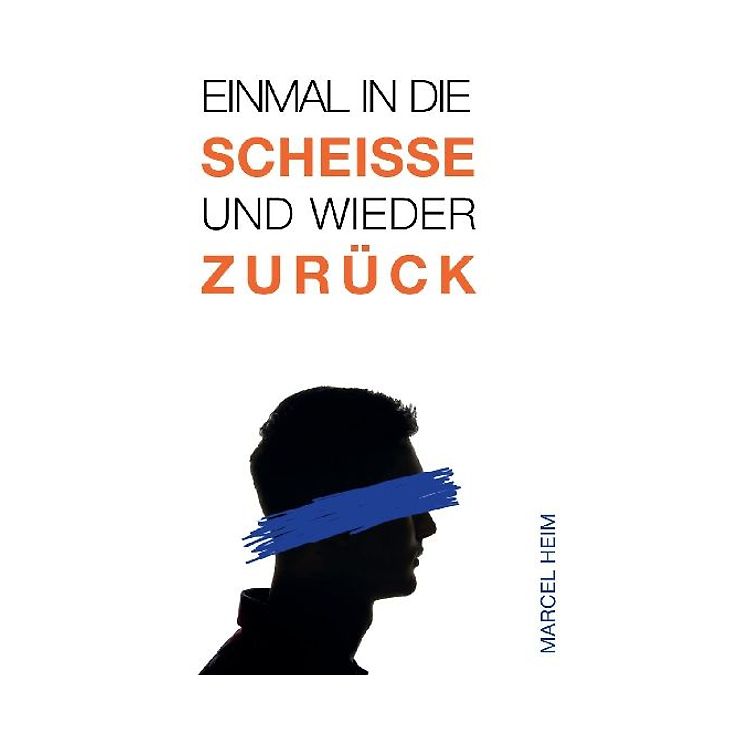 Einmal in die Scheiße und zurück gebraucht kaufen