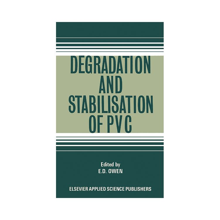 Degradation and Stabilisation of PVC gebraucht kaufen