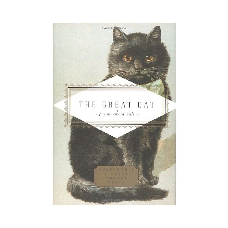 The Great Cat: Poems About Cats (Everyman's Library Pocket Poets ...