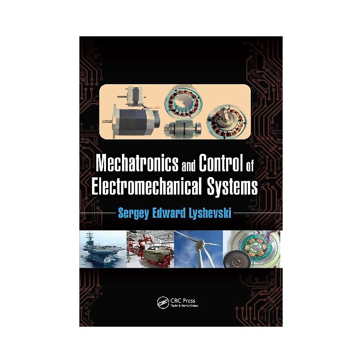 Mechatronics and Control of Electromechanical Systems gebraucht kaufen