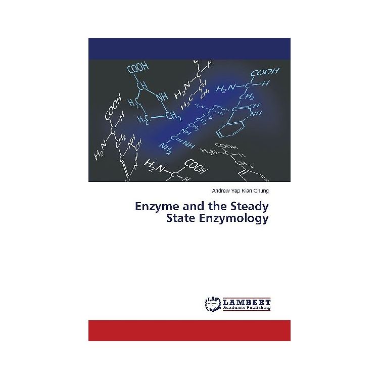 Enzyme and the Steady State Enzymology gebraucht kaufen