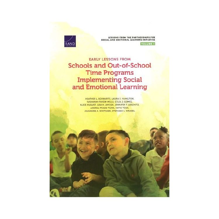 Early Lessons from Schools and Out-of-School Time Programs Implementing ...