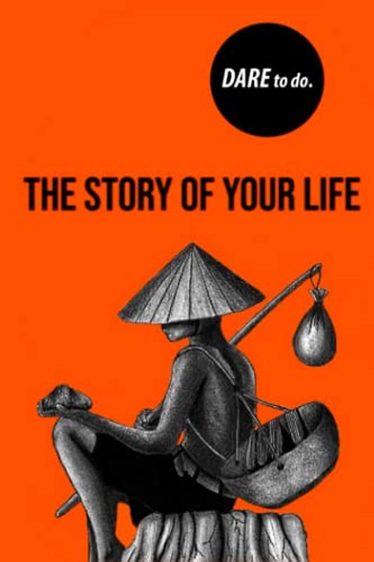 THE STORY OF YOUR LIFE: Thirty Motivational Short Stories To Give You ...