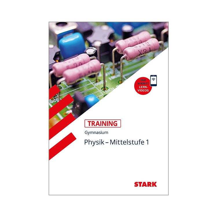 STARK Physik 1 Mittelstufe - Training Gymnasium - Grundwissen, Aufgaben und Lösungen gebraucht ...