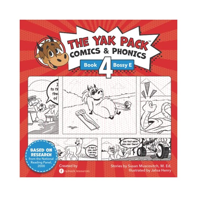 The Yak Pack: Comics & Phonics: Book 4: Learn to read Bossy E words ...